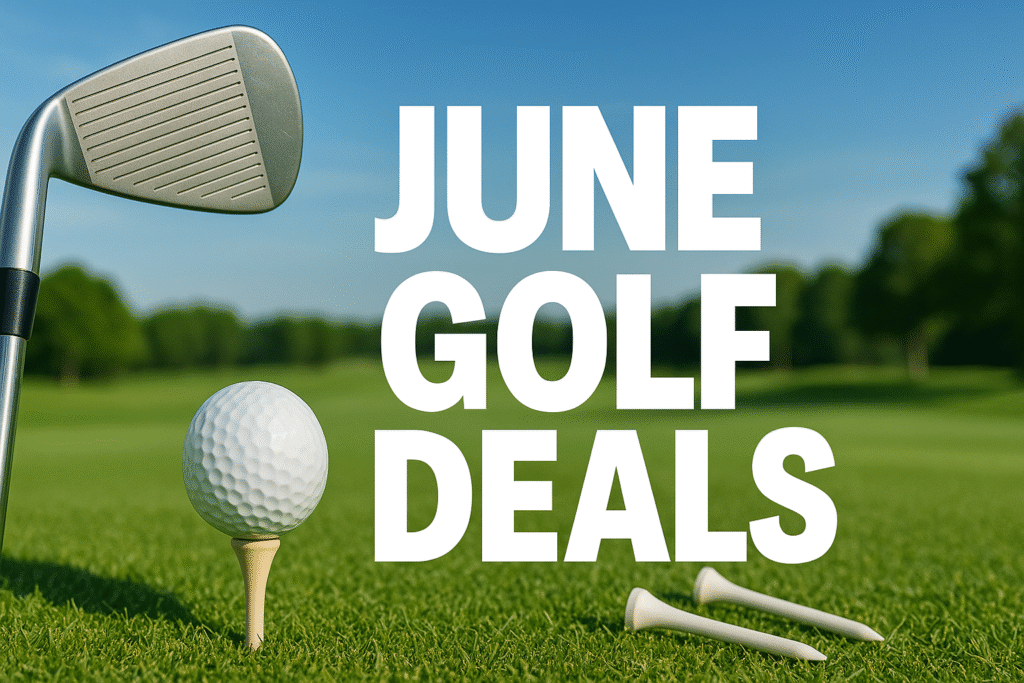 Daily Golf Steals June 20 - Golf Deals